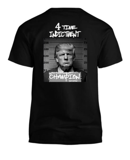 4th Time Indictment Champion Trump Mens T Shirt Bent Nation